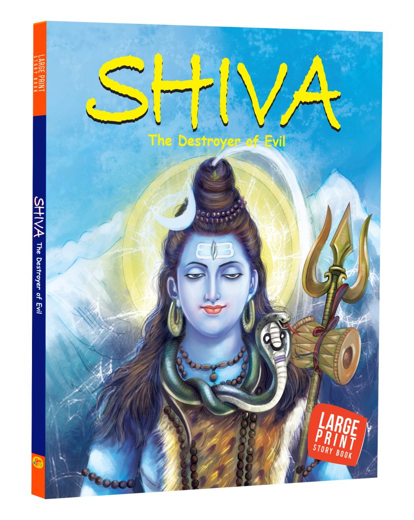 Shiva: The Destroyer of Evil - Indian Mythology for Children | Om Book Shop