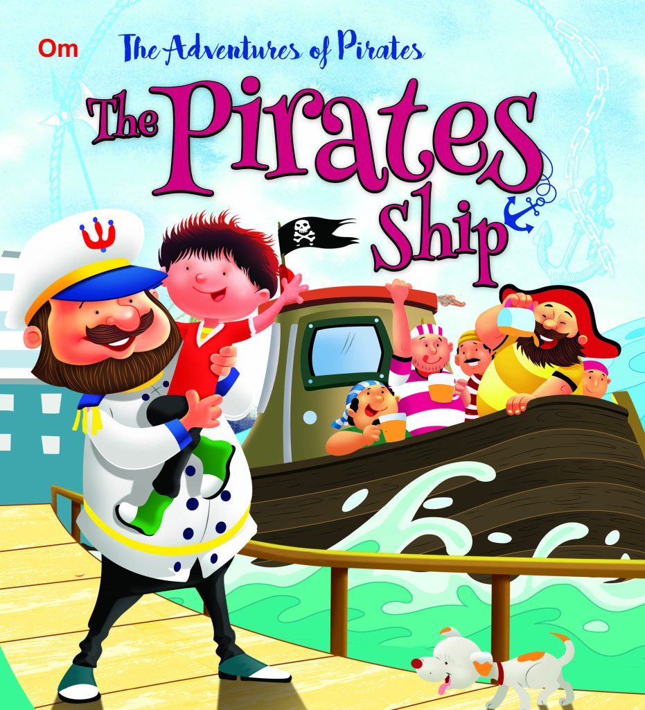 The Pirate Ship : The Adventures of Pirates Stories | Om Book Shop