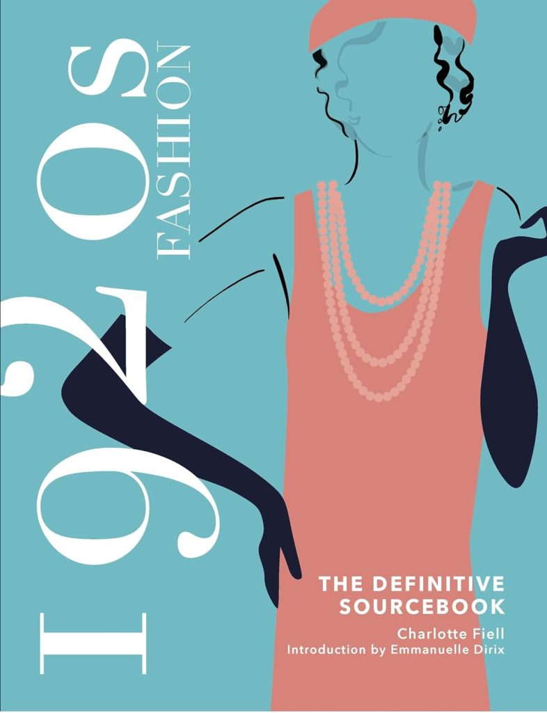 1920s Fashion: The Definitive Sourcebook | Om Book Shop